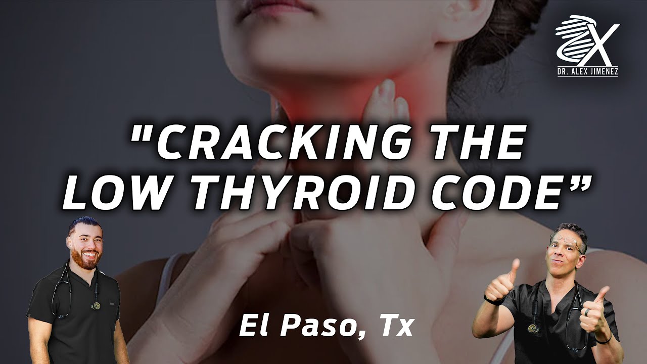 "Cracking the Low Thyroid Code: A Comprehensive Assessment Guide" | El ...